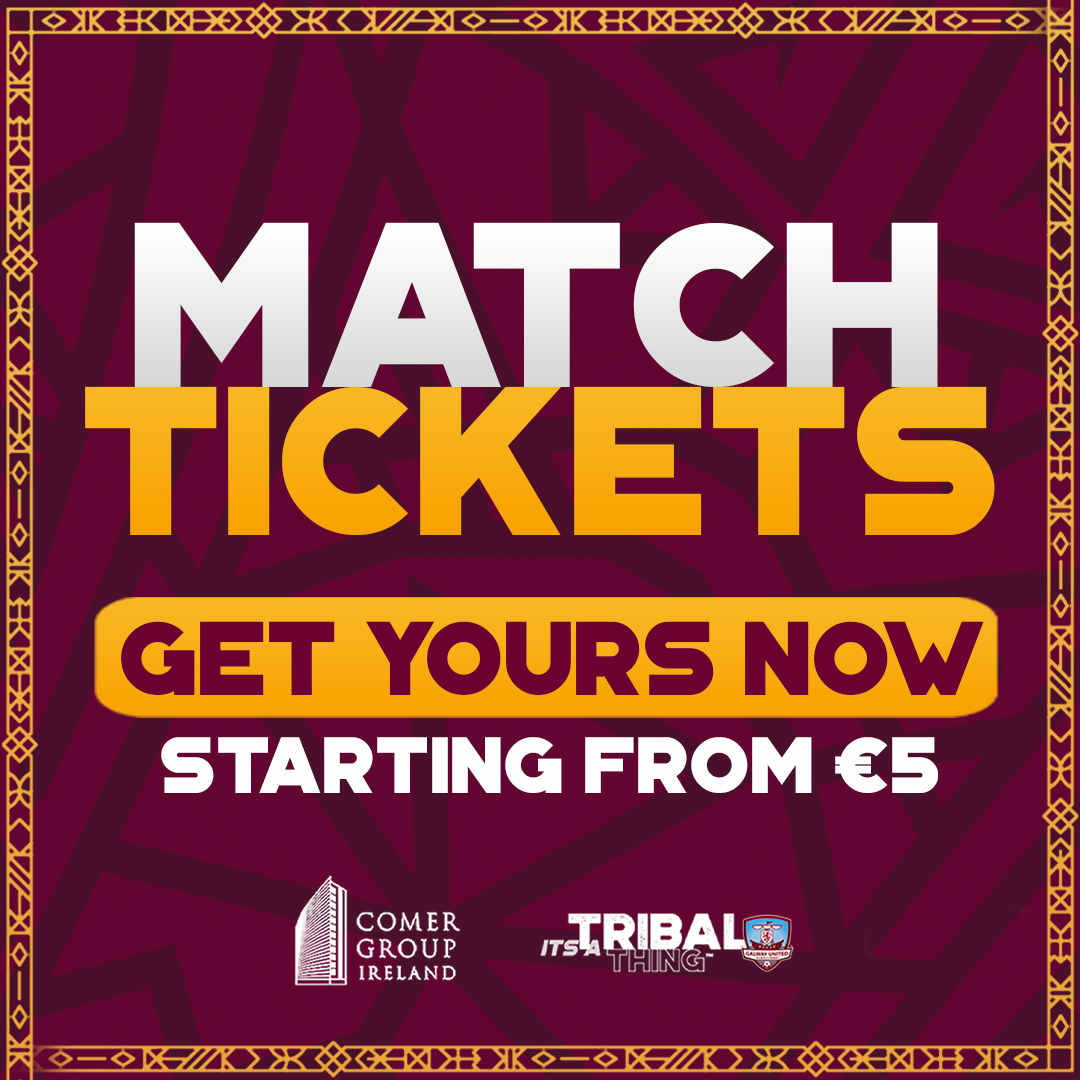 MATCH TICKETS - Galway United